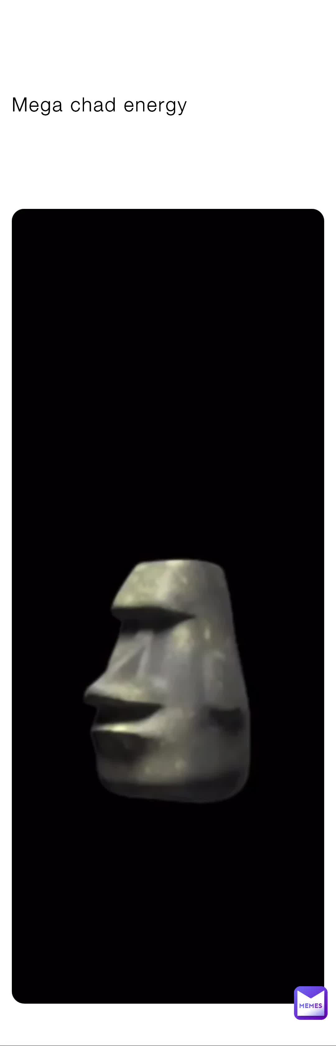 Mega chad energy | @glove_man | Memes