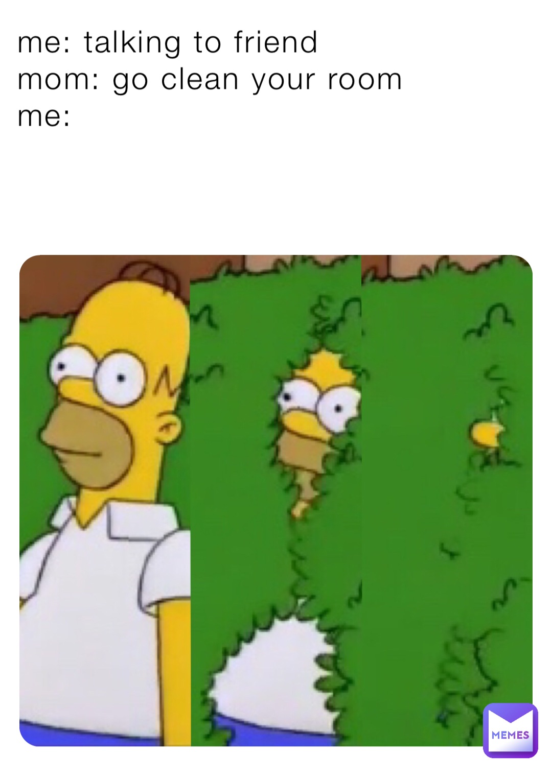 me: talking to friend mom: go clean your room me: | @Jack_Cboy | Memes