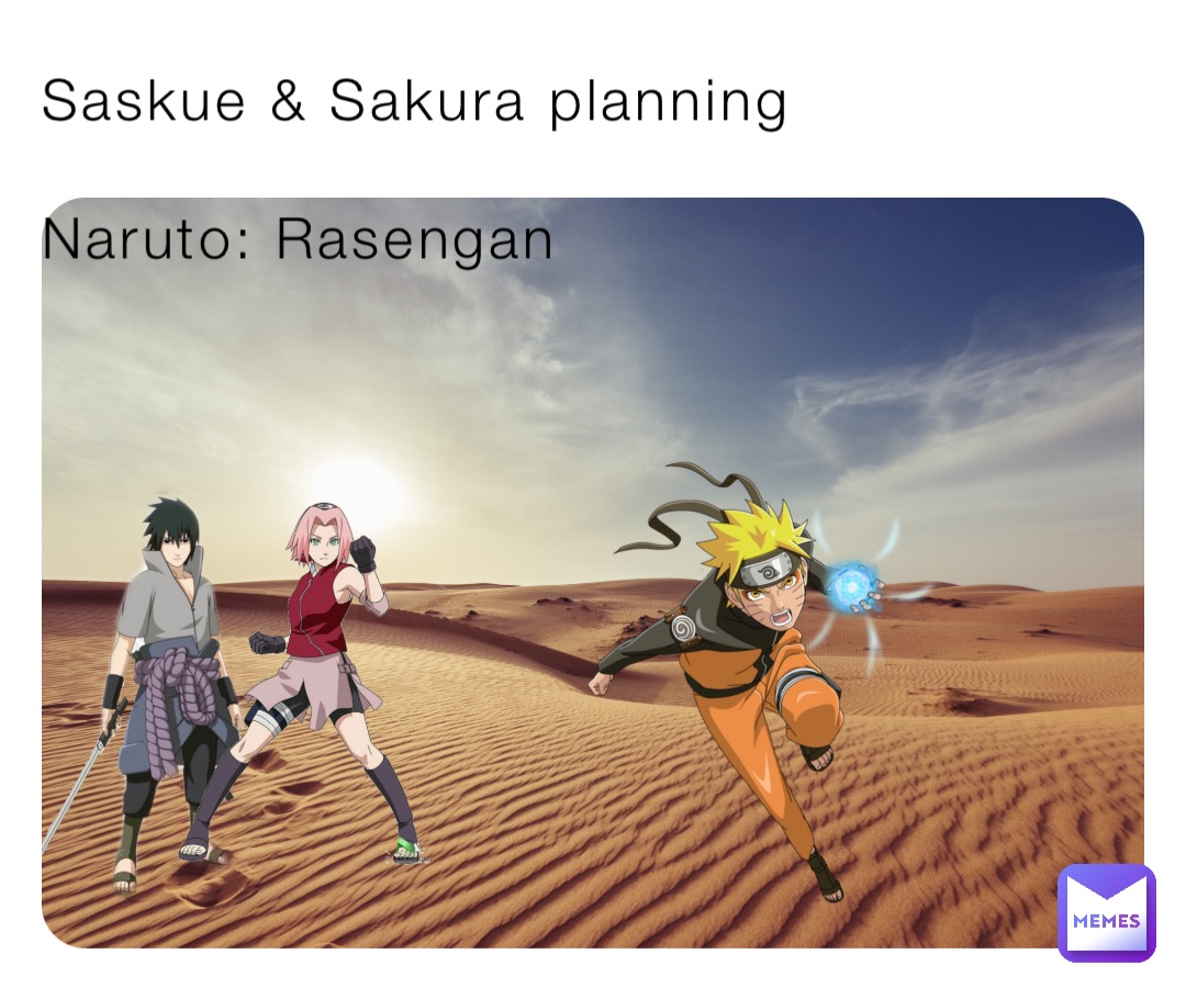 Naruto Meme Rasengan