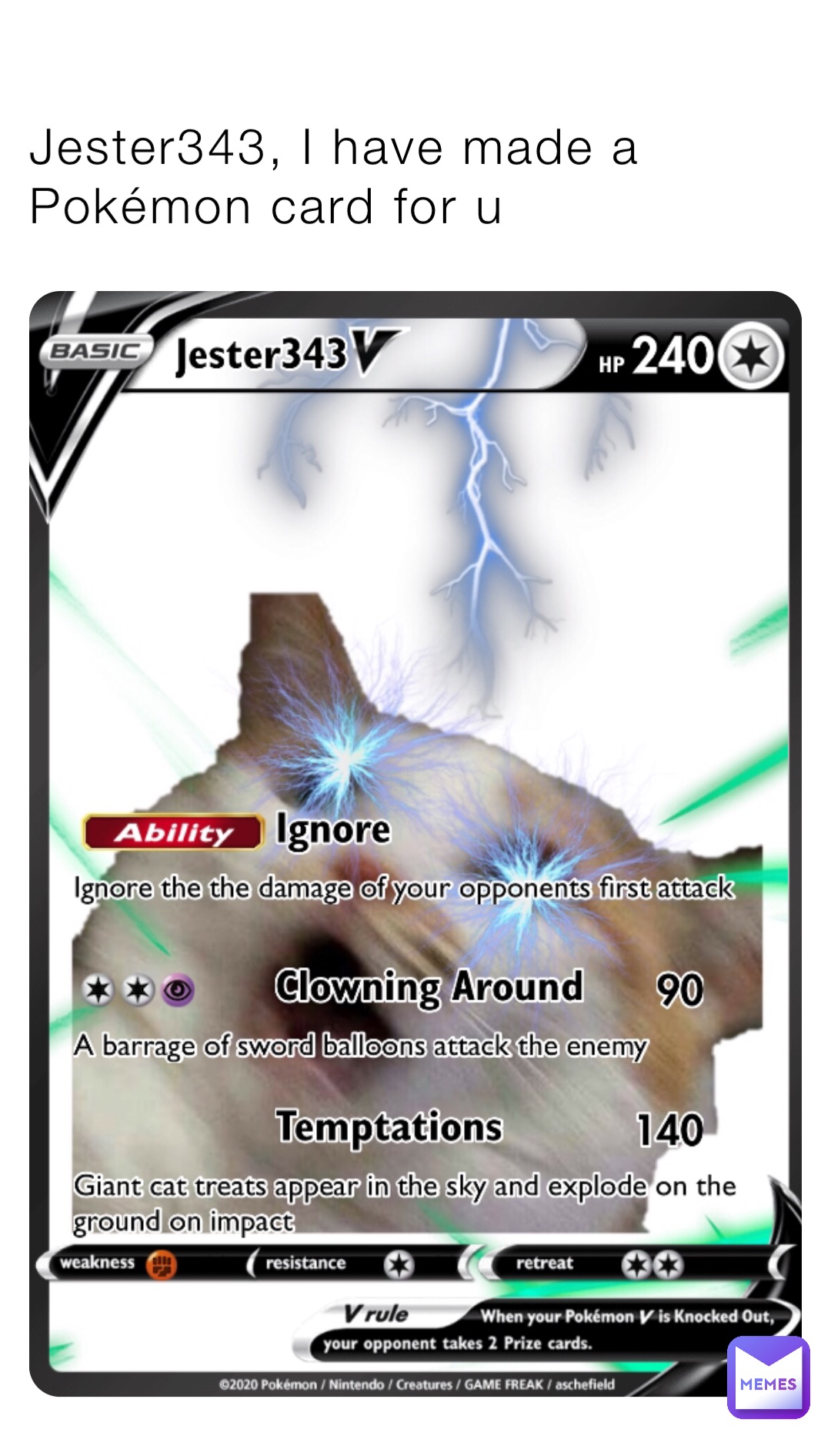 Jester343, I have made a Pokémon card for u | @Cooldragon2.0 | Memes