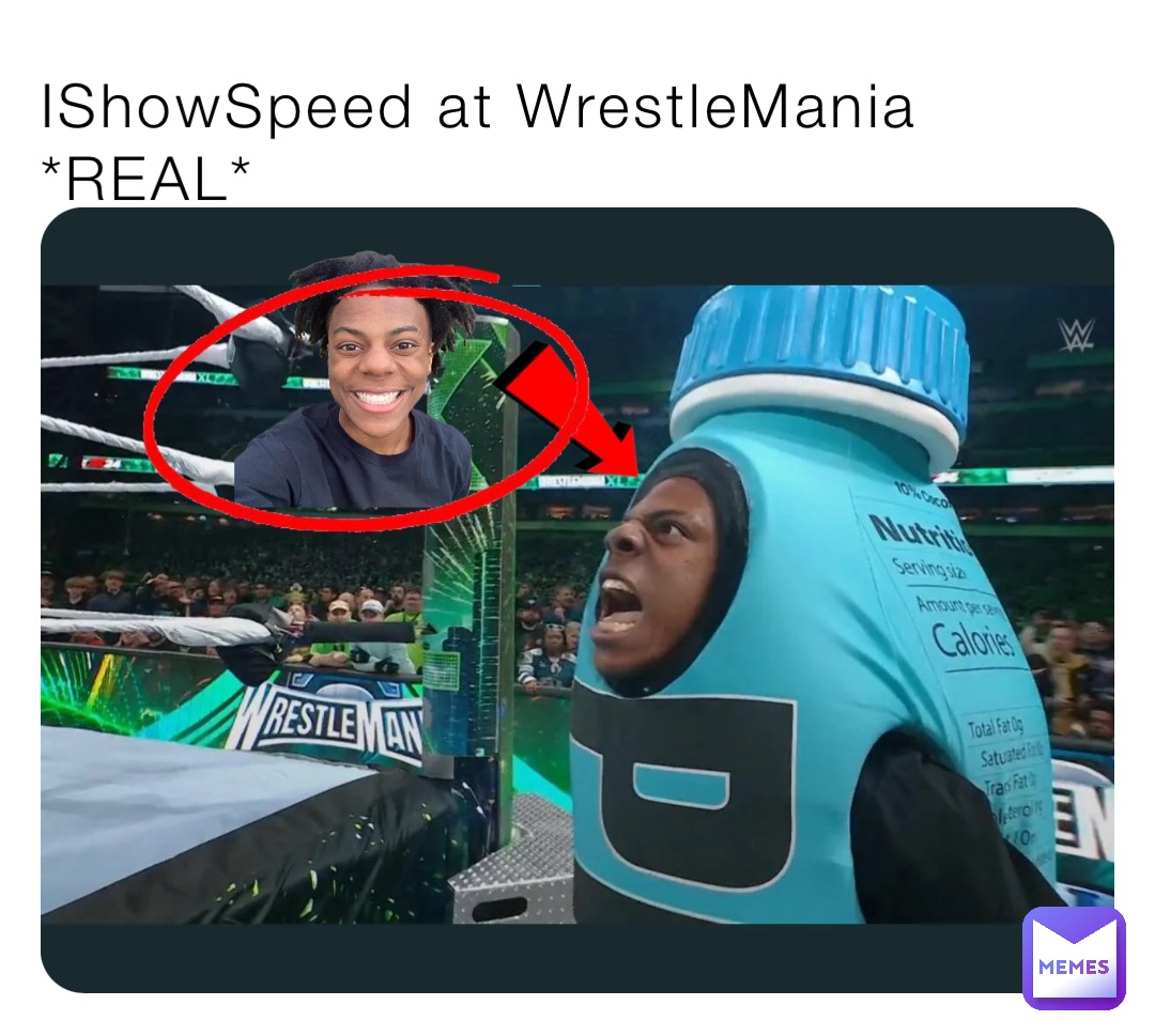 IShowSpeed at WrestleMania *REAL* | @Cooldragon2.0 | Memes