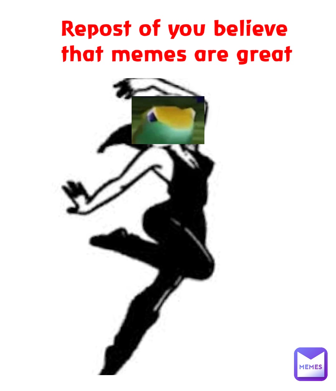 Repost of you believe that memes are great | @Vligerous_Hell | Memes