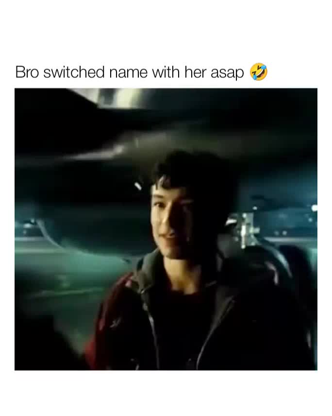 Bro switched name with her asap 🤣 | @dfkjughd | Memes