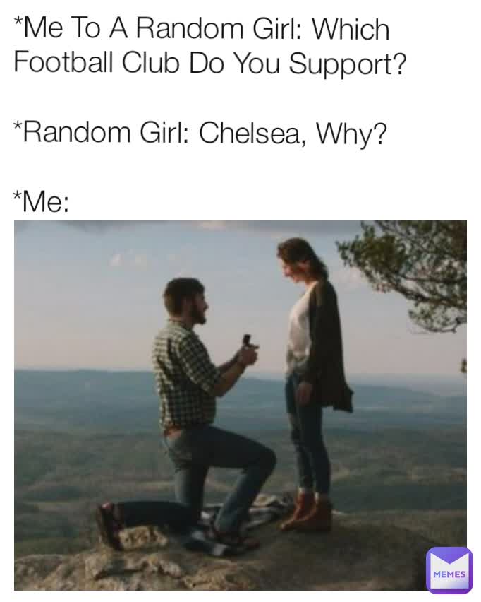 Chelsea Meme Girl