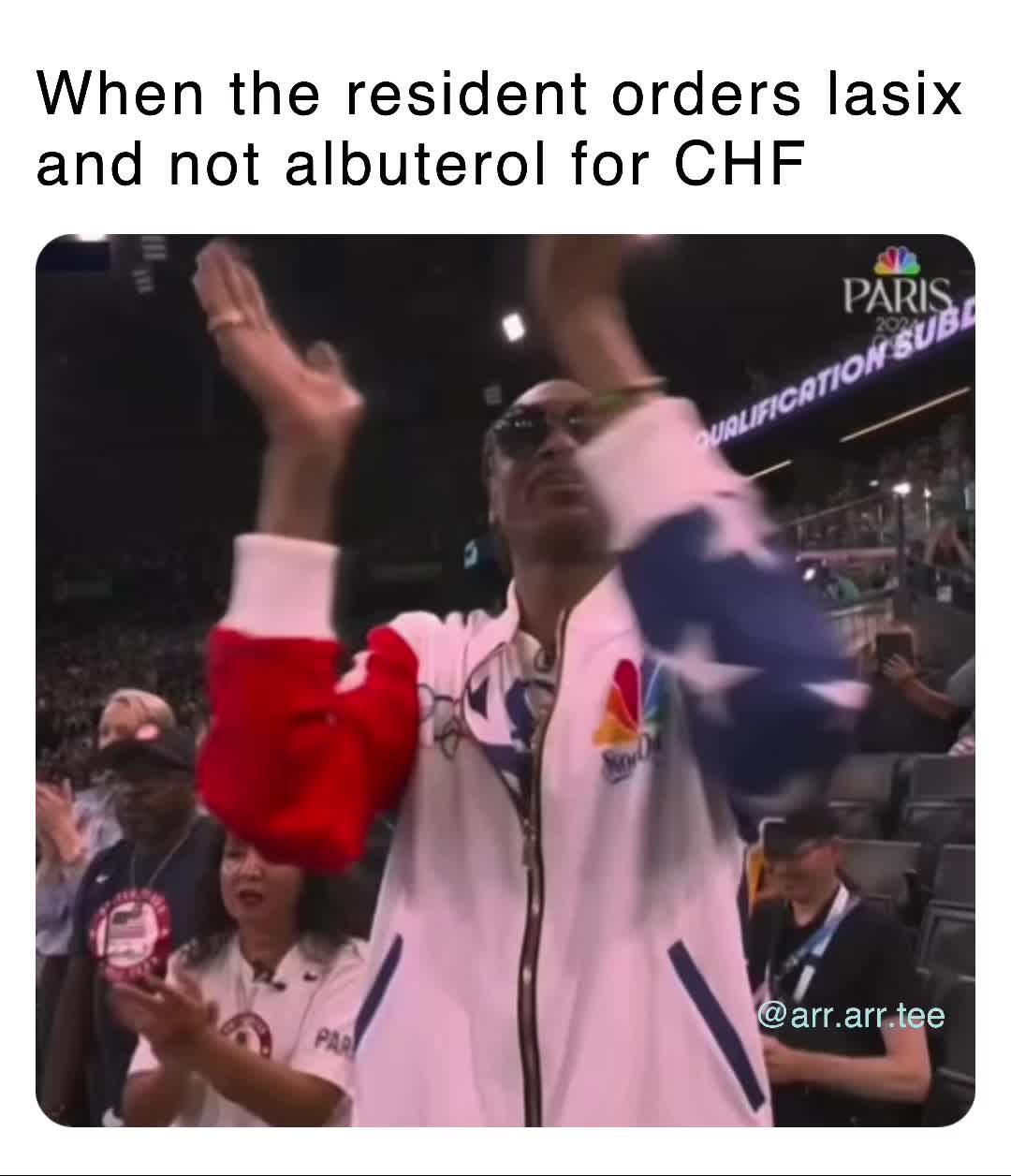 When the resident orders lasix and not albuterol for CHF | @Deac04 | Memes