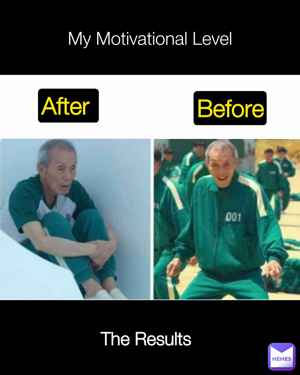My Motivational Level Before After The Results | @songsarkramsa18 | Memes