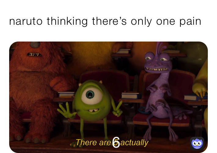 naruto thinking there’s only one pain | @Meme60420 | Memes
