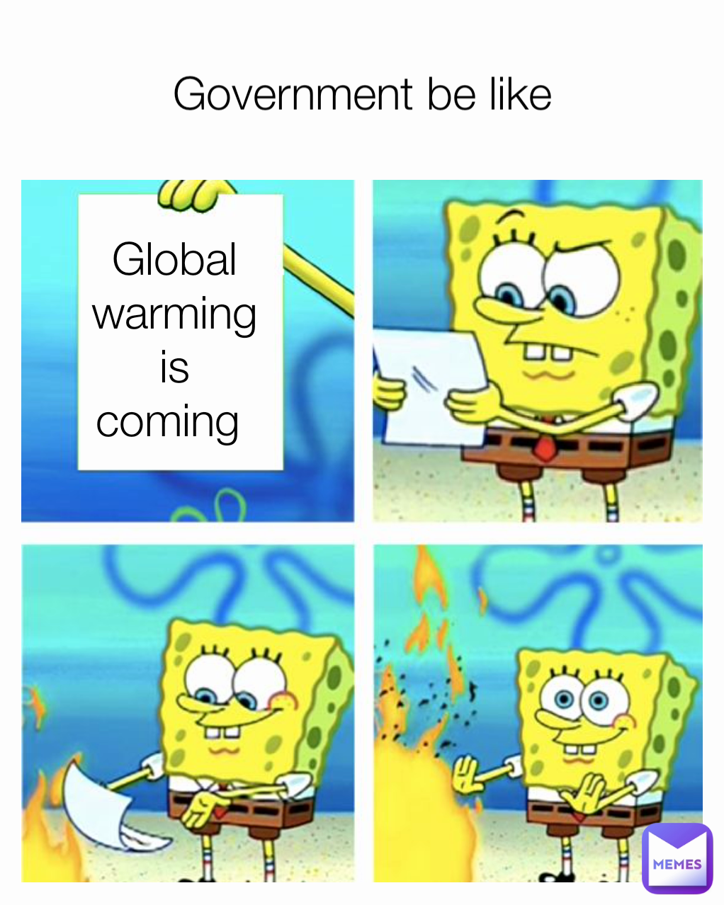 Government be like Global warming is coming | @BoxShark | Memes