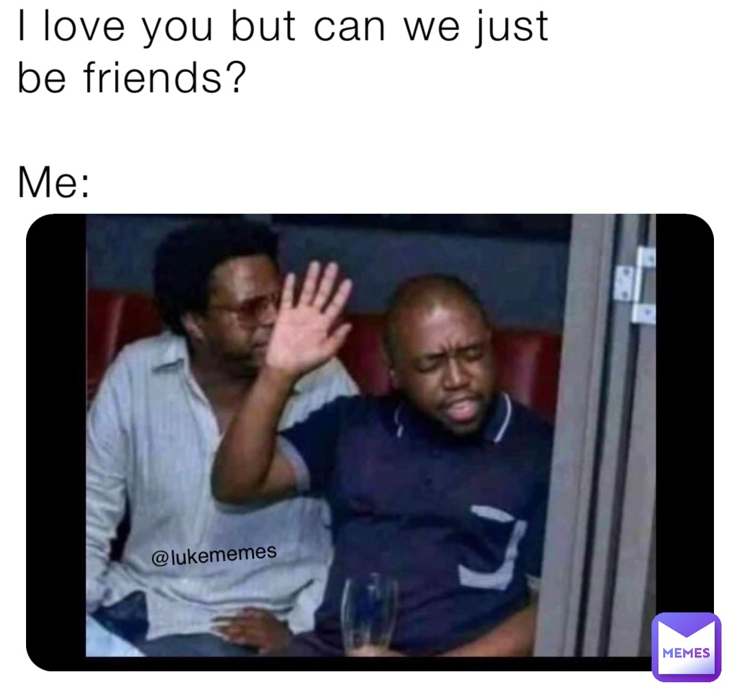 I Love You Funny Meme