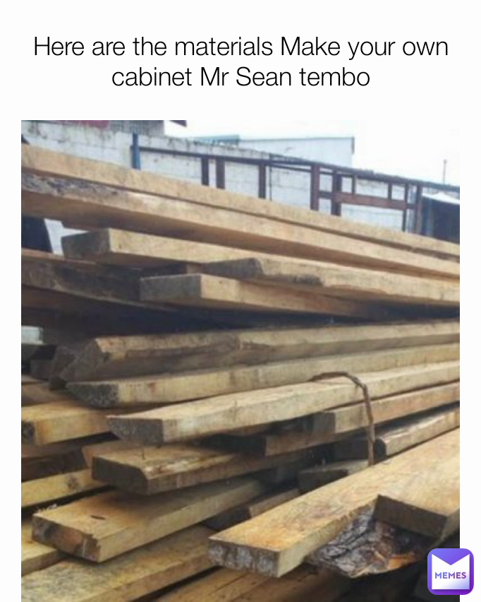 Here are the materials Make your own cabinet Mr Sean tembo | @Jtuidi ...