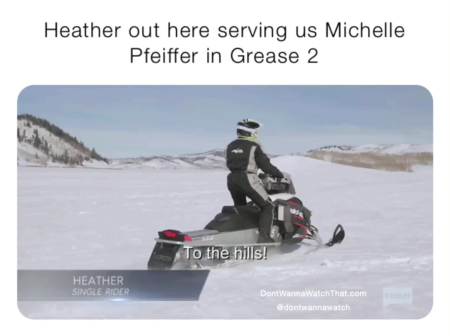 Heather out here serving us Michelle Pfeiffer in Grease 2 ...