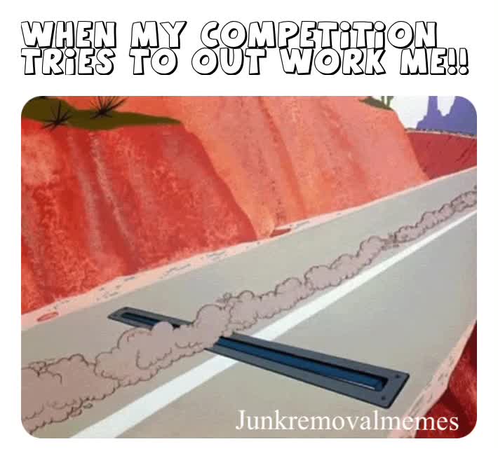 Post by @junk_removal_meems | Memes