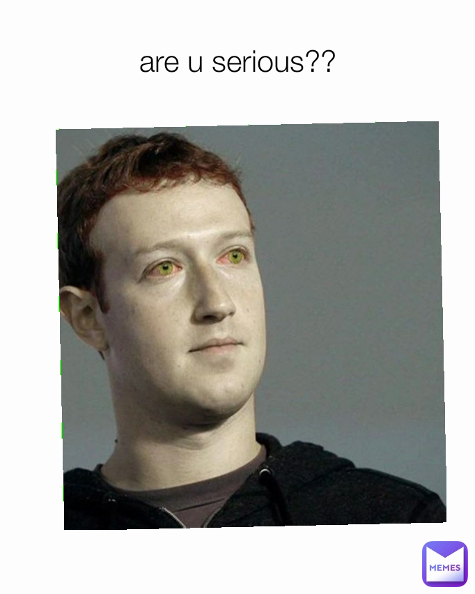 Seriously Meme Face