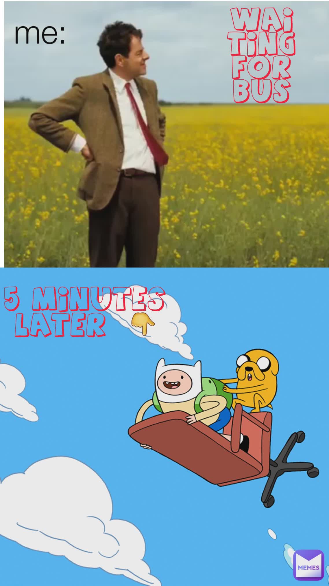 5 minutes later 👇 waiting for bus me: | @kingkapilan | Memes