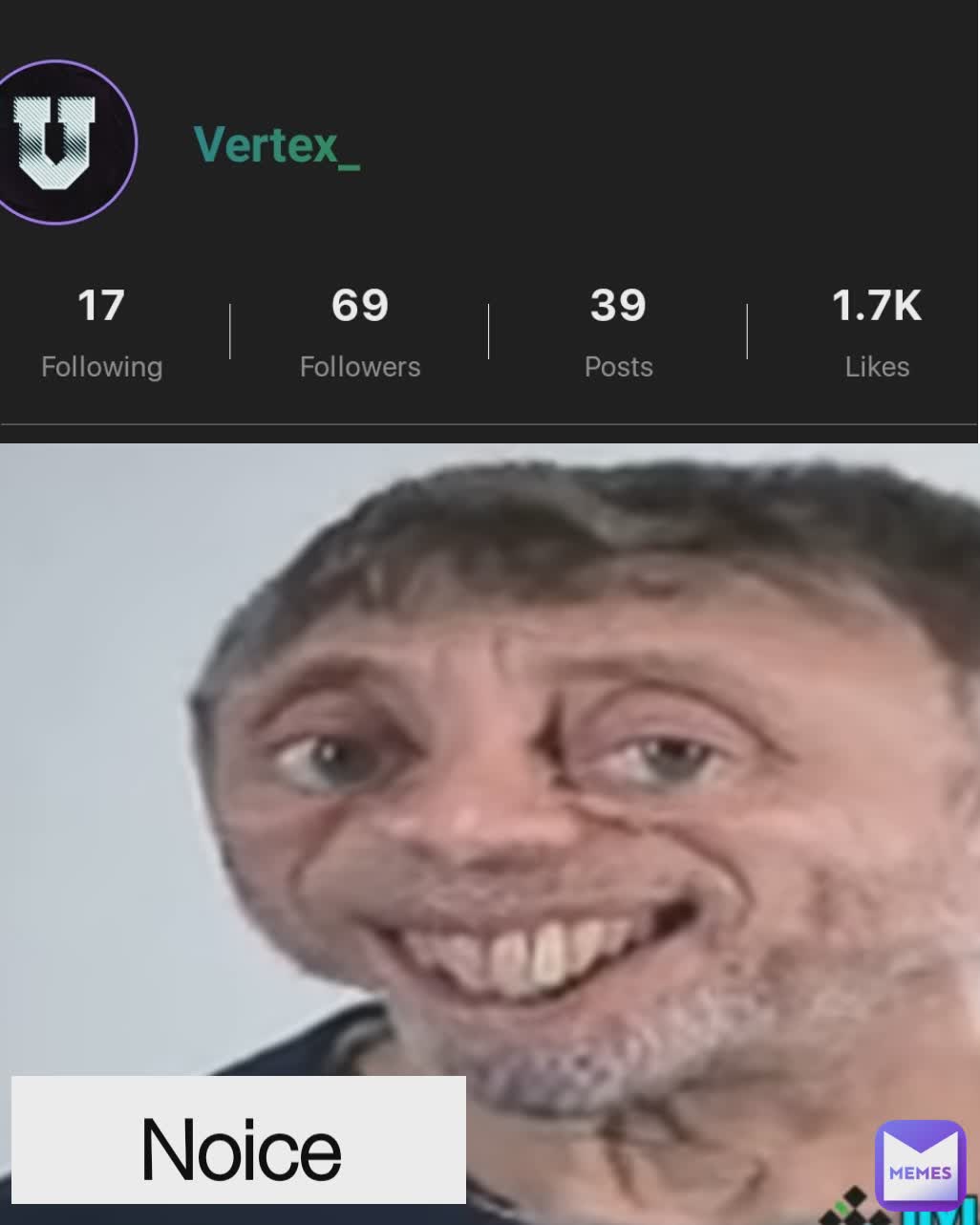 Noice | @Vertex_ | Memes