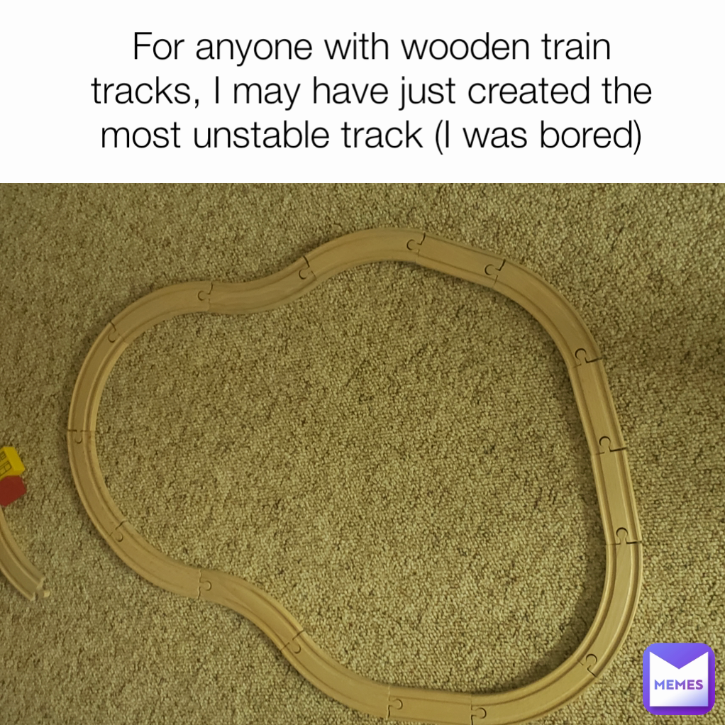 For anyone with wooden train tracks, I may have just created the most ...