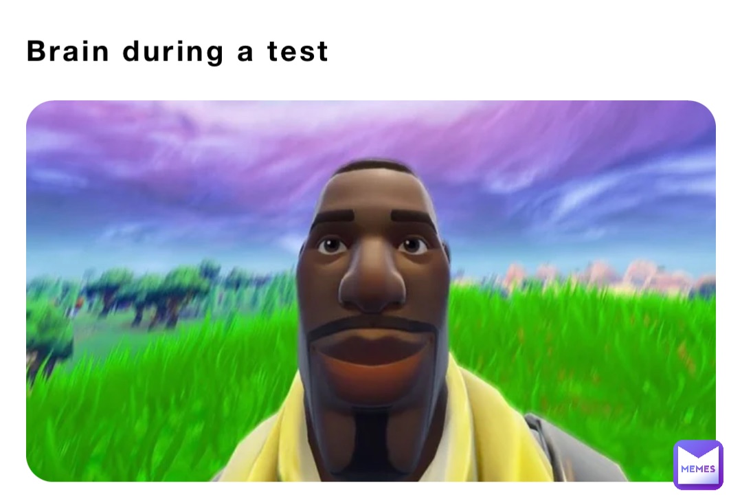 Brain during a test | @thomasjbenvenuto | Memes