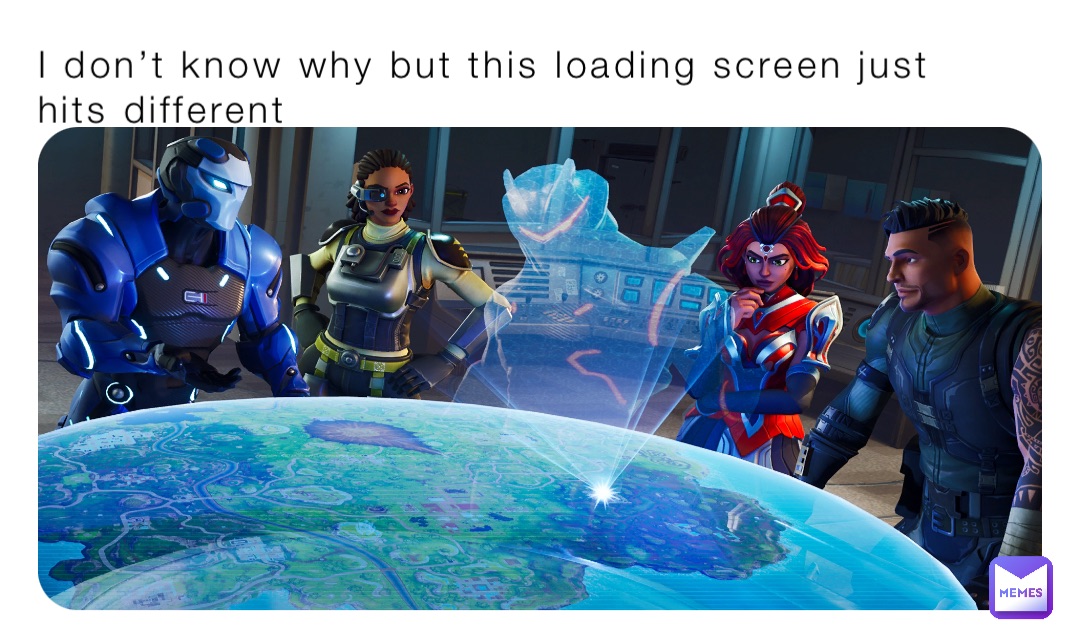 I don’t know why but this loading screen just hits different ...