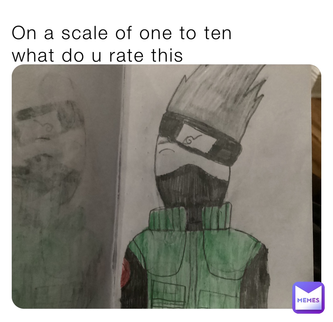 On a scale of one to ten what do u rate this | @Dank.memes_lizzy81822 ...