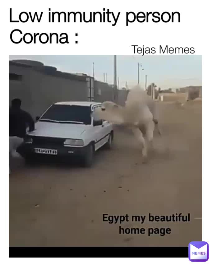 Tejas Memes Corona : Low immunity person Tejas Memes | @TejasMemes8851 | Memes
