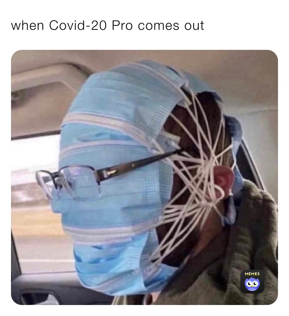 when Covid-20 Pro comes out | @canoe | Memes
