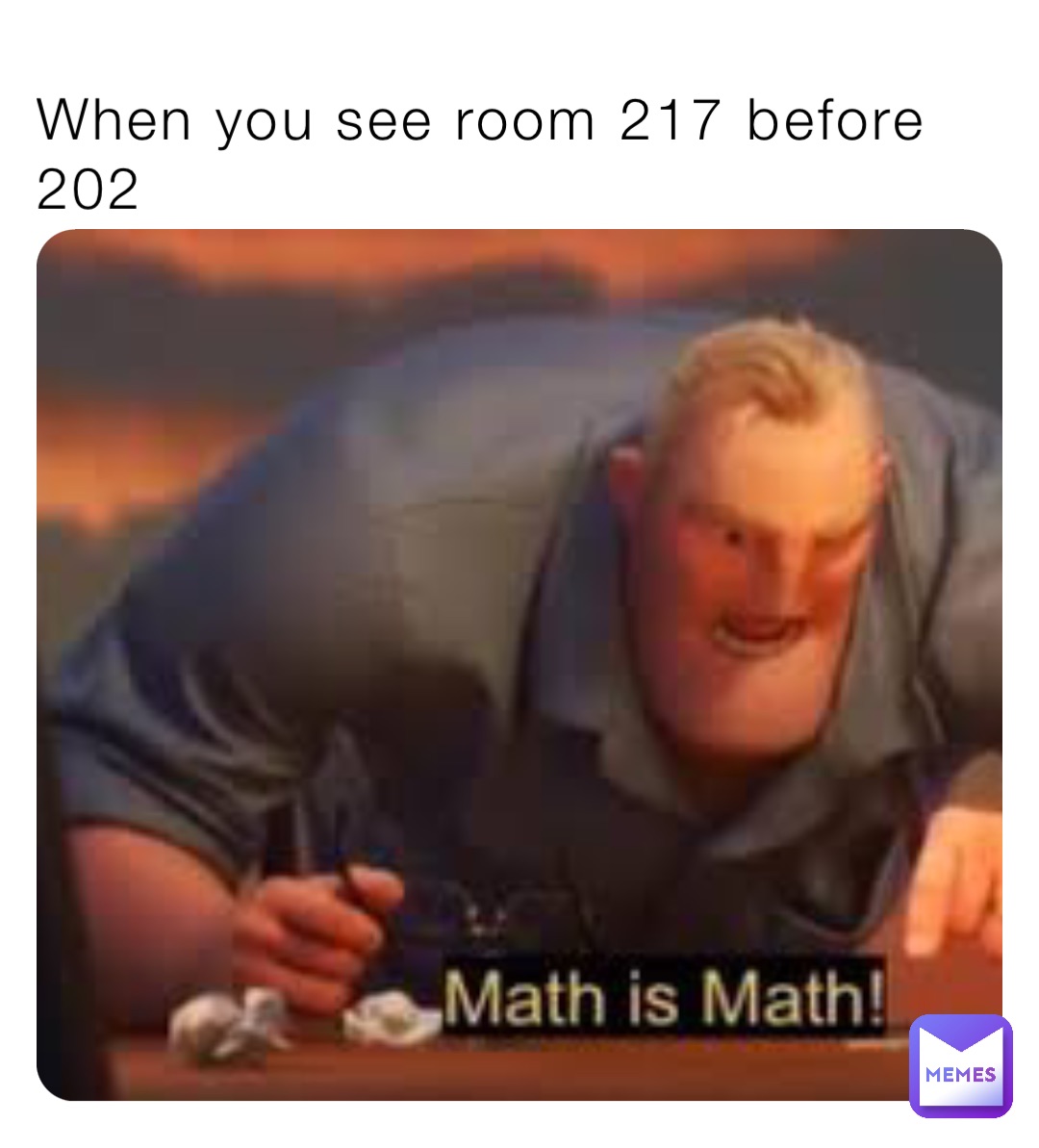 When you see room 217 before 202 | @dumhomieKJ | Memes