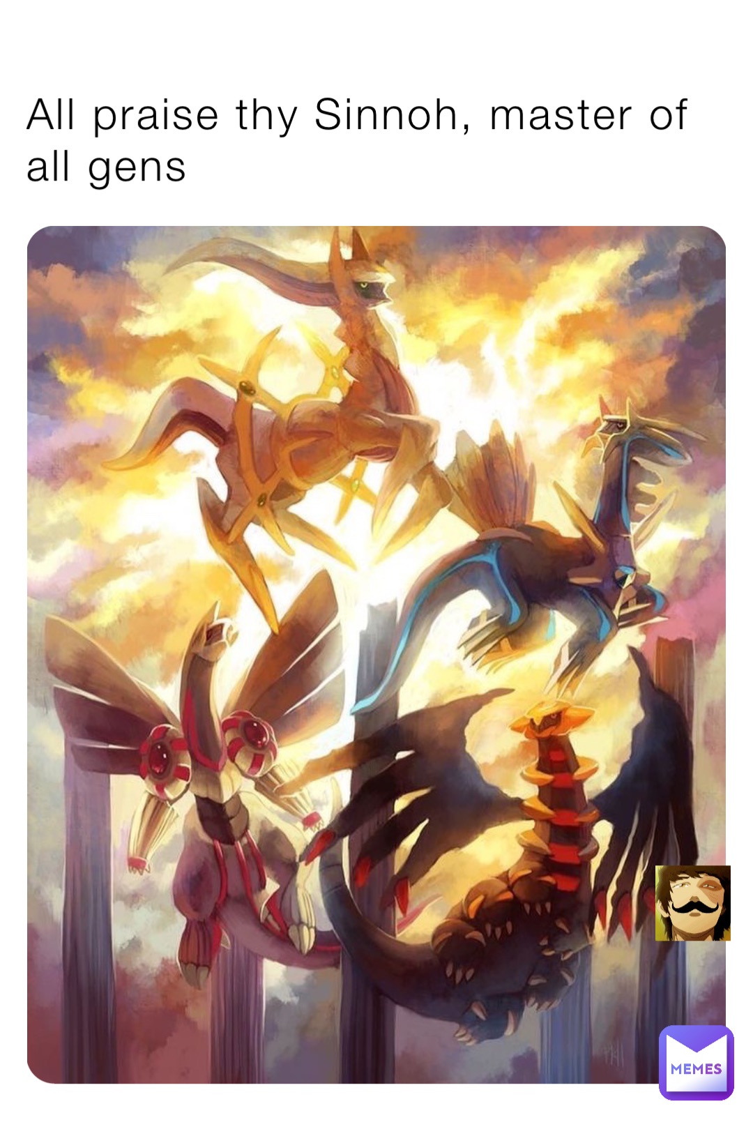 All praise thy Sinnoh, master of all gens | @McWafy | Memes