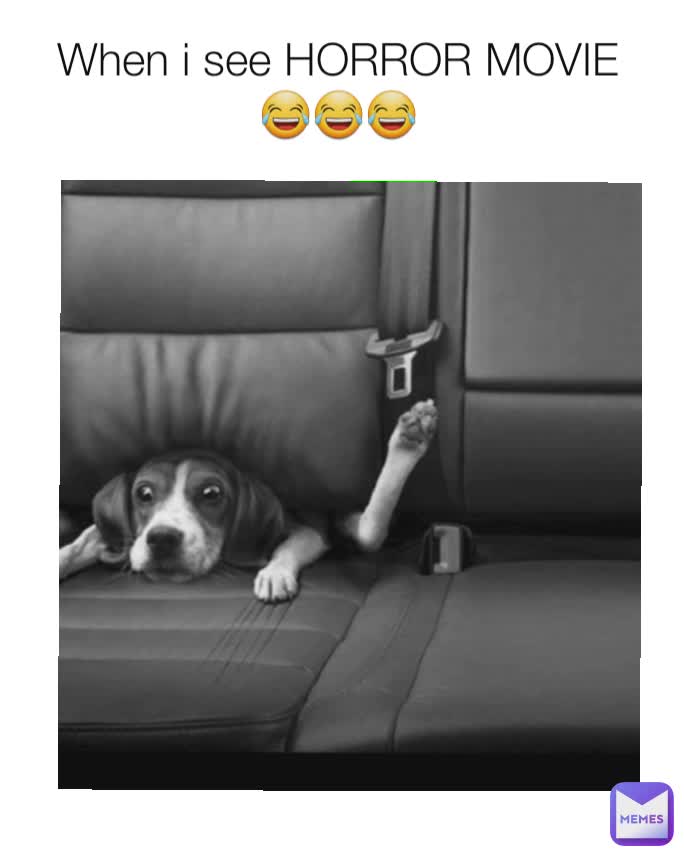 When i see HORROR MOVIE😂😂😂 | @dikkasisodiya | Memes