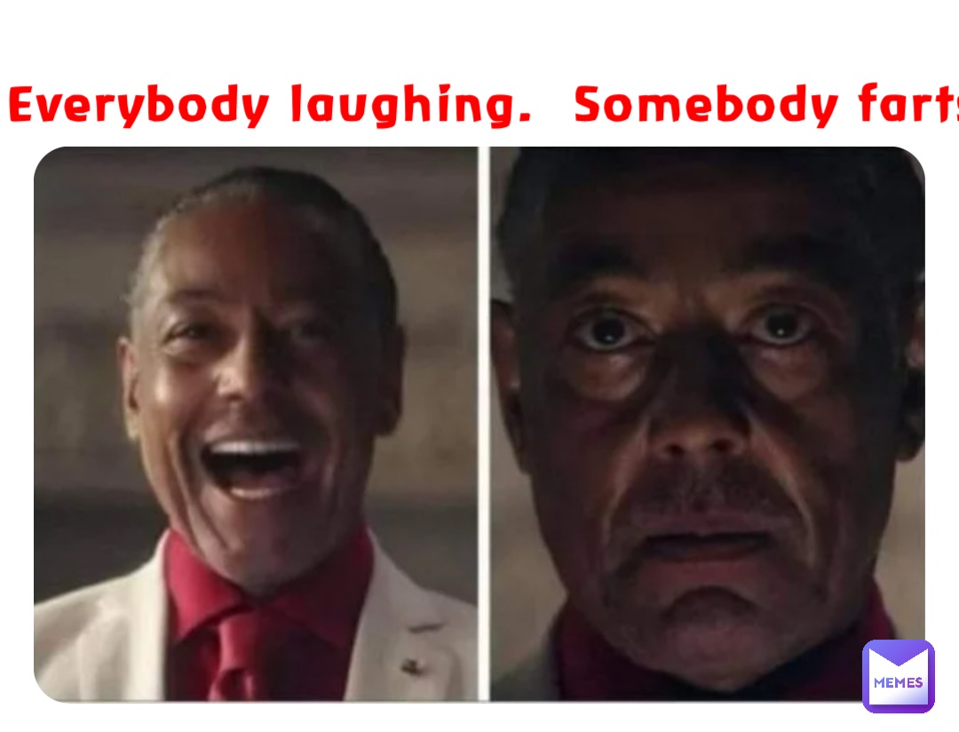 Everybody laughing. Somebody farts | @bread0.0 | Memes
