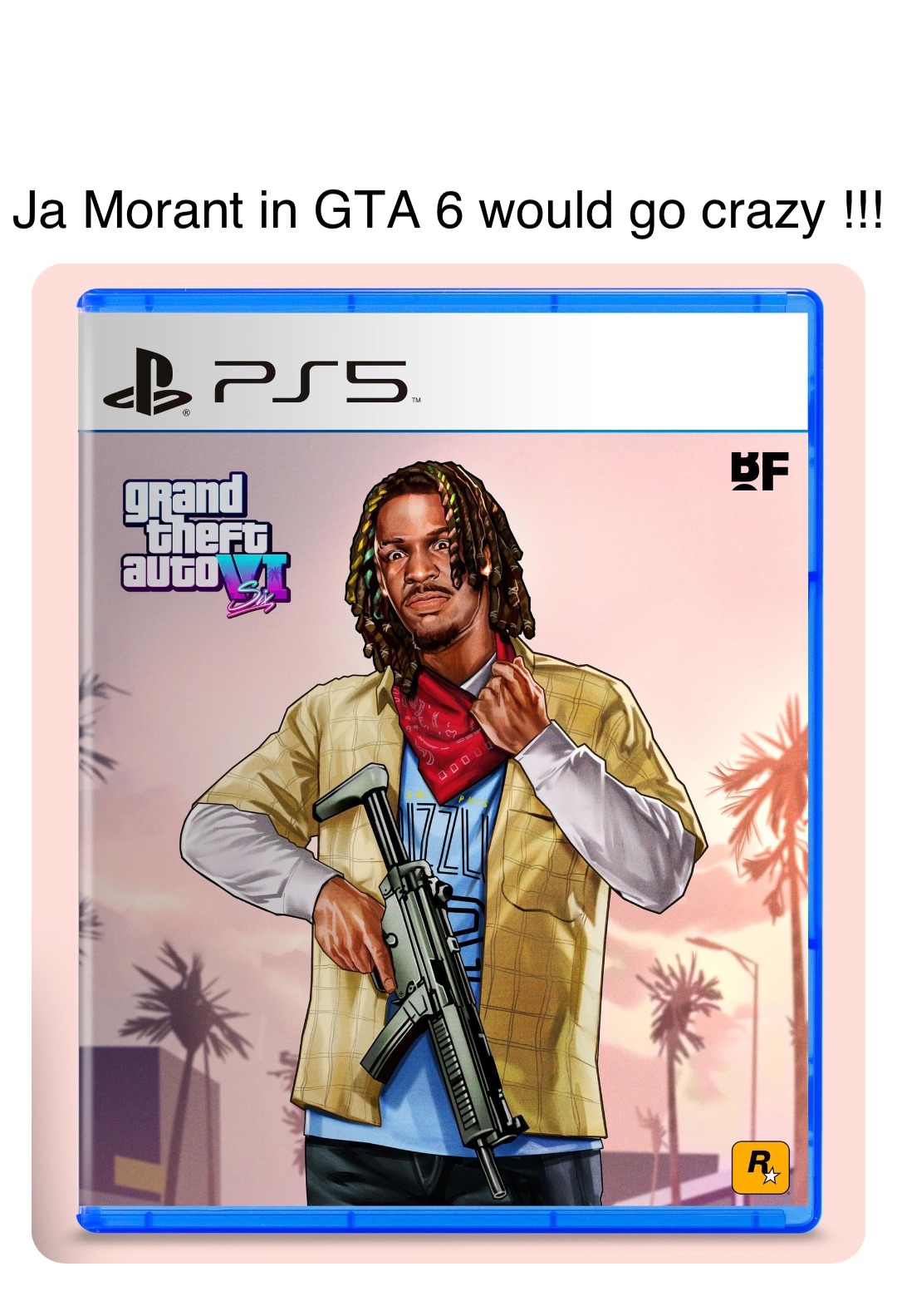 Double tap to edit Ja Morant in GTA 6 would go crazy ...