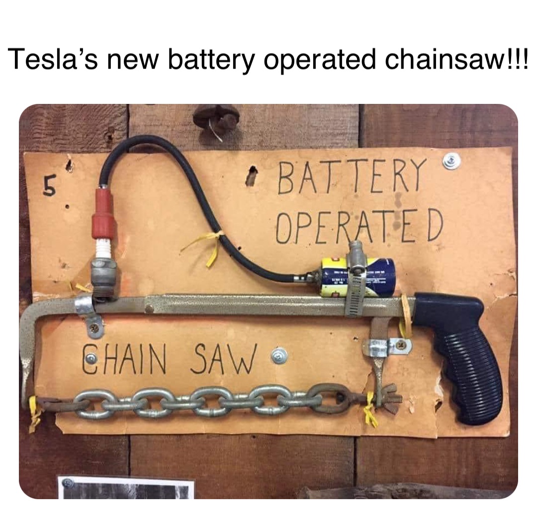 Double tap to edit Tesla’s new battery operated chainsaw ...
