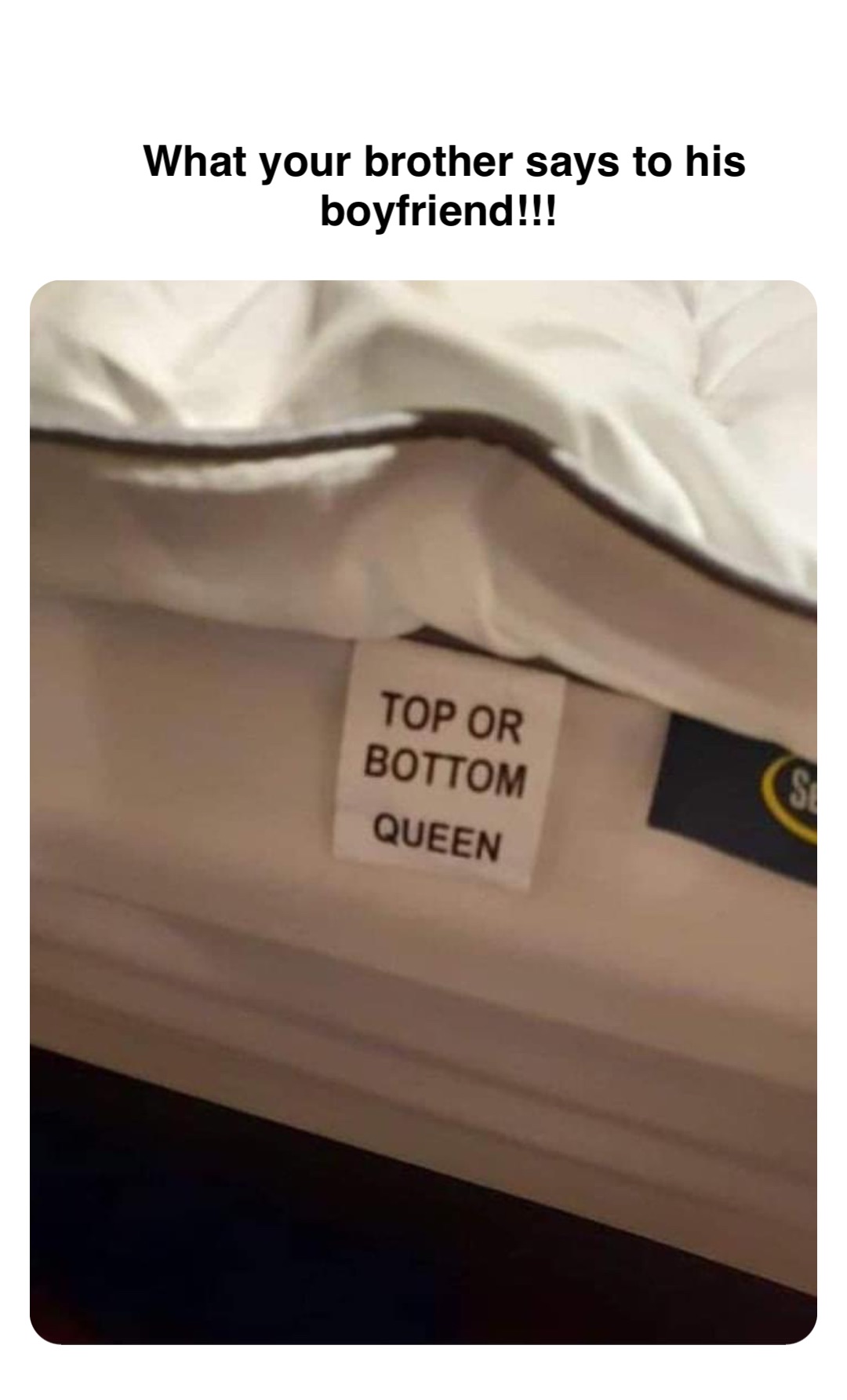 Double tap to edit What your brother says to his boyfriend ...