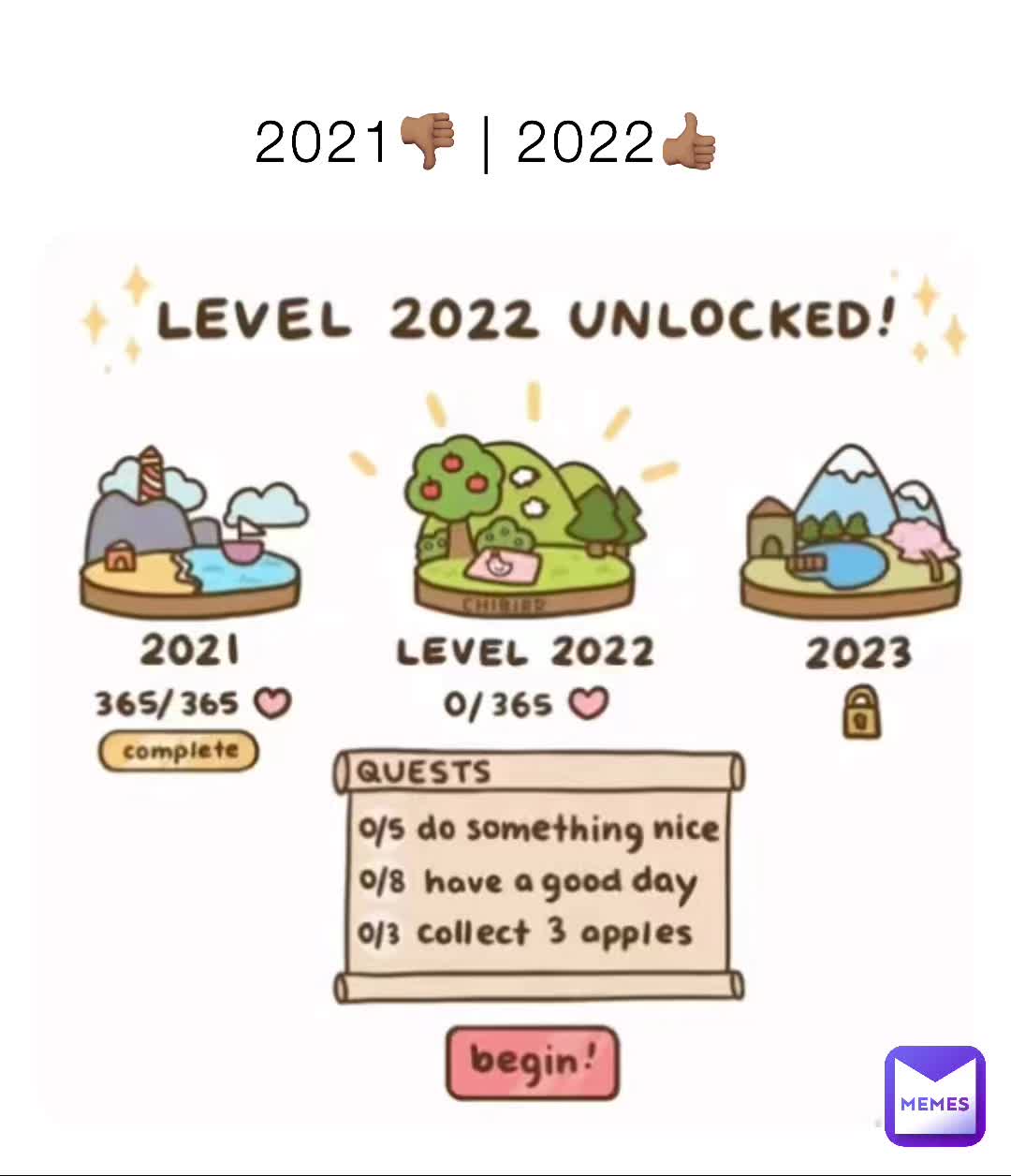 2021👎🏽 | 2022👍🏽 | @memegirl300o | Memes