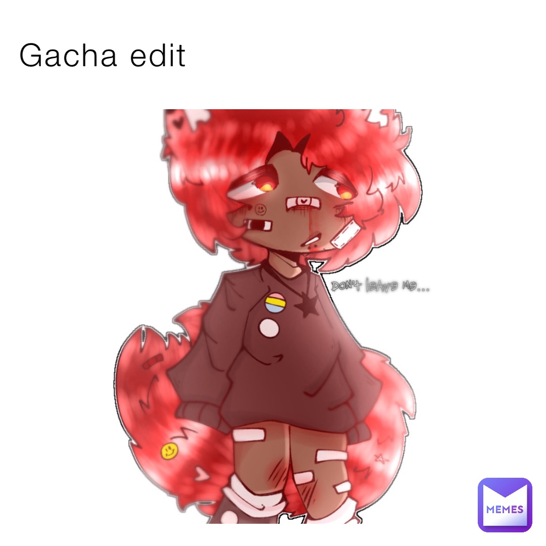 Gacha edit | @Amish_gardenfairy1 | Memes