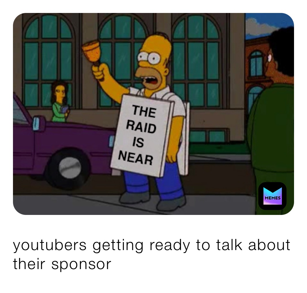 youtubers getting ready to talk about their sponsor | @chicken_boy | Memes