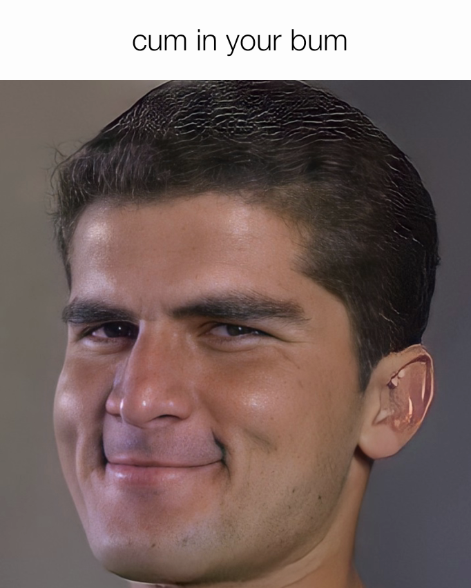 Cum In Your Bum Zombiebomb4 Memes