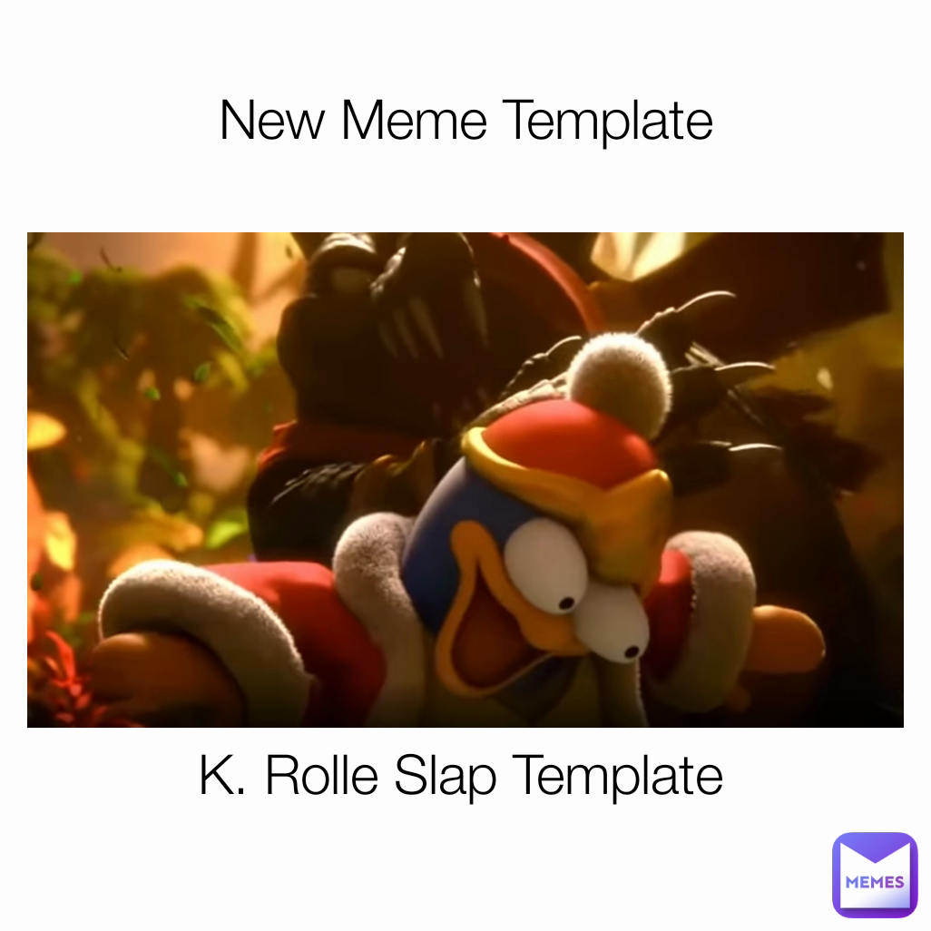 New Meme Template K. Rolle Slap Template | @T85_Jr | Memes
