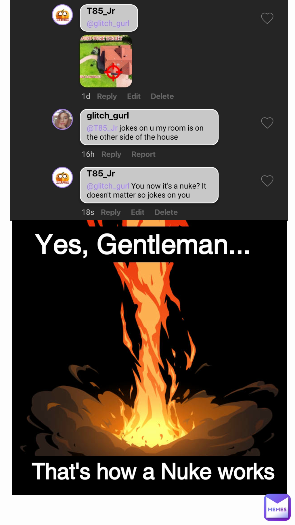Yes, Gentleman... Type Text That's how a Nuke works | @T85_Jr | Memes