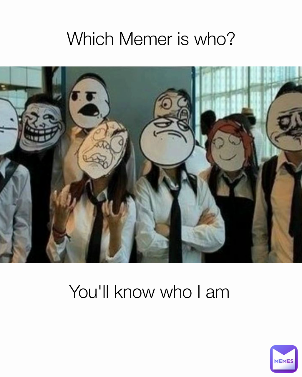 Which Memer is who? You'll know who I am | @T85_Jr | Memes
