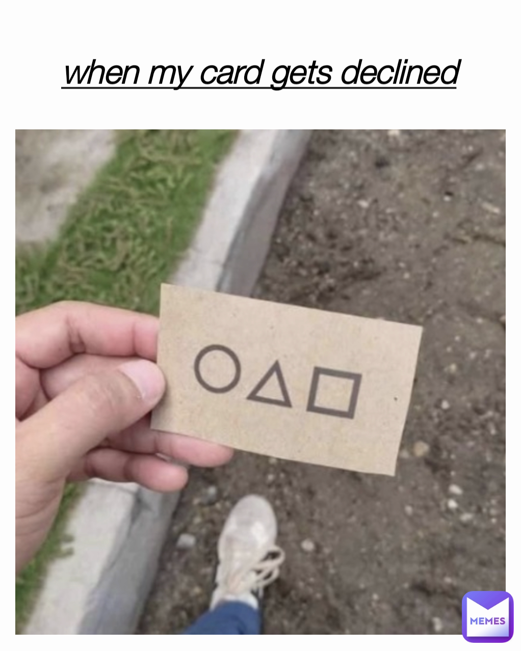 when my card gets declined | @meishan666 | Memes