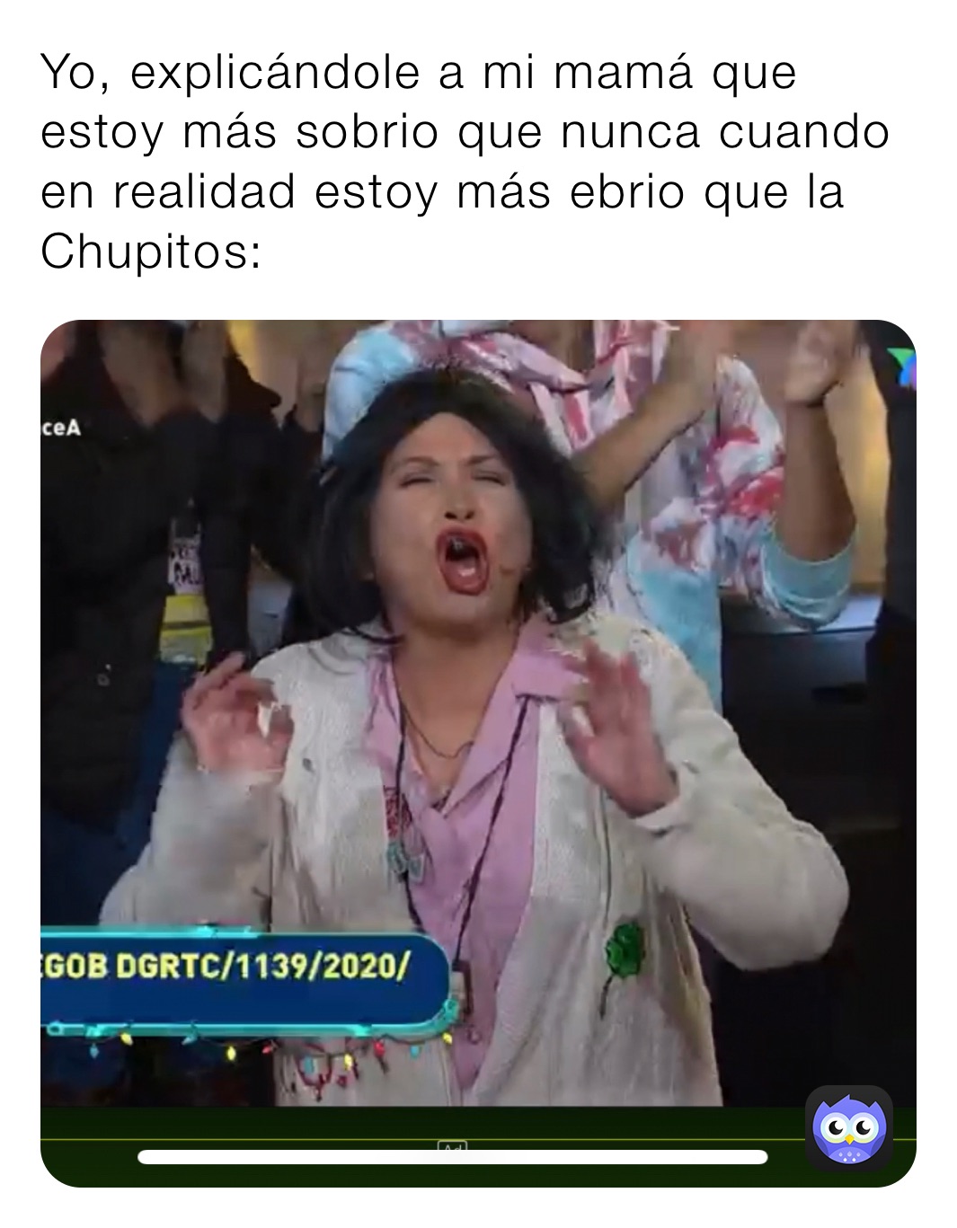 Yo, explicándole a mi mamá que estoy más sobrio que nunca cuando en ...