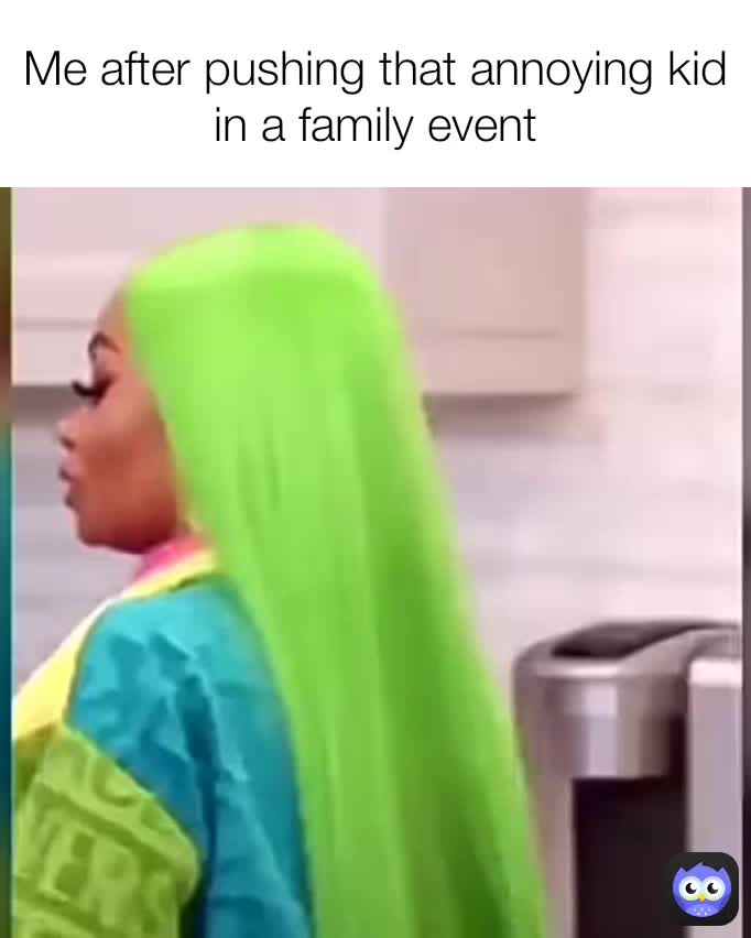 Me after pushing that annoying kid in a family event | @haye_mujboori ...