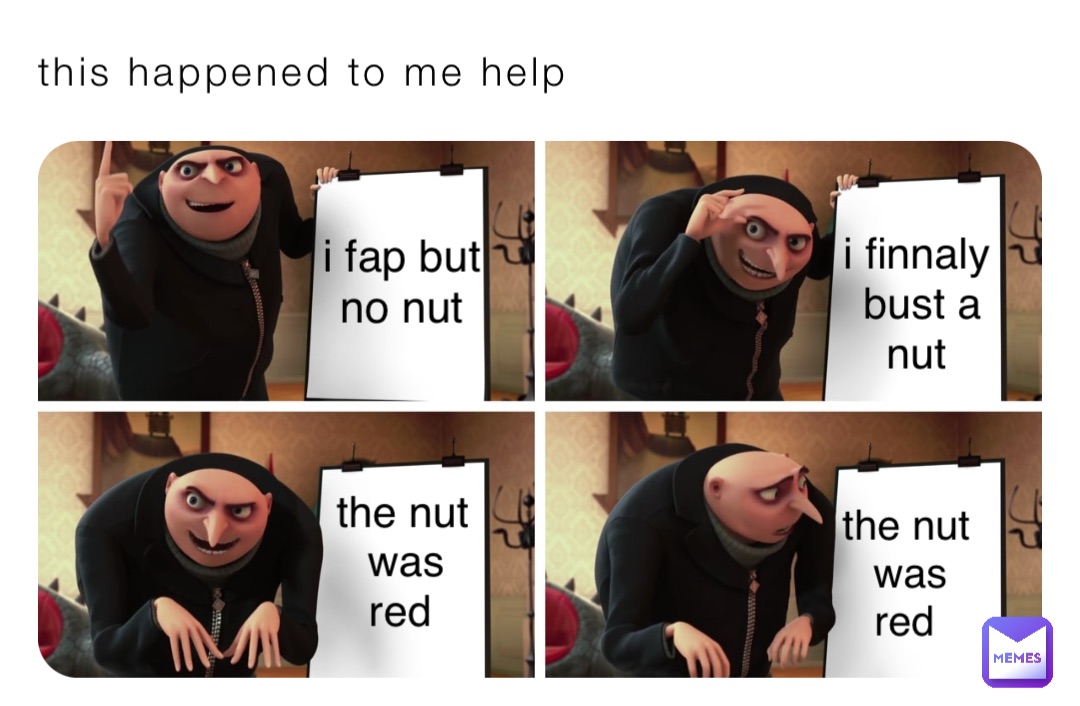 this happened to me help i fap but no nut i finnaly bust a nut the nut ...