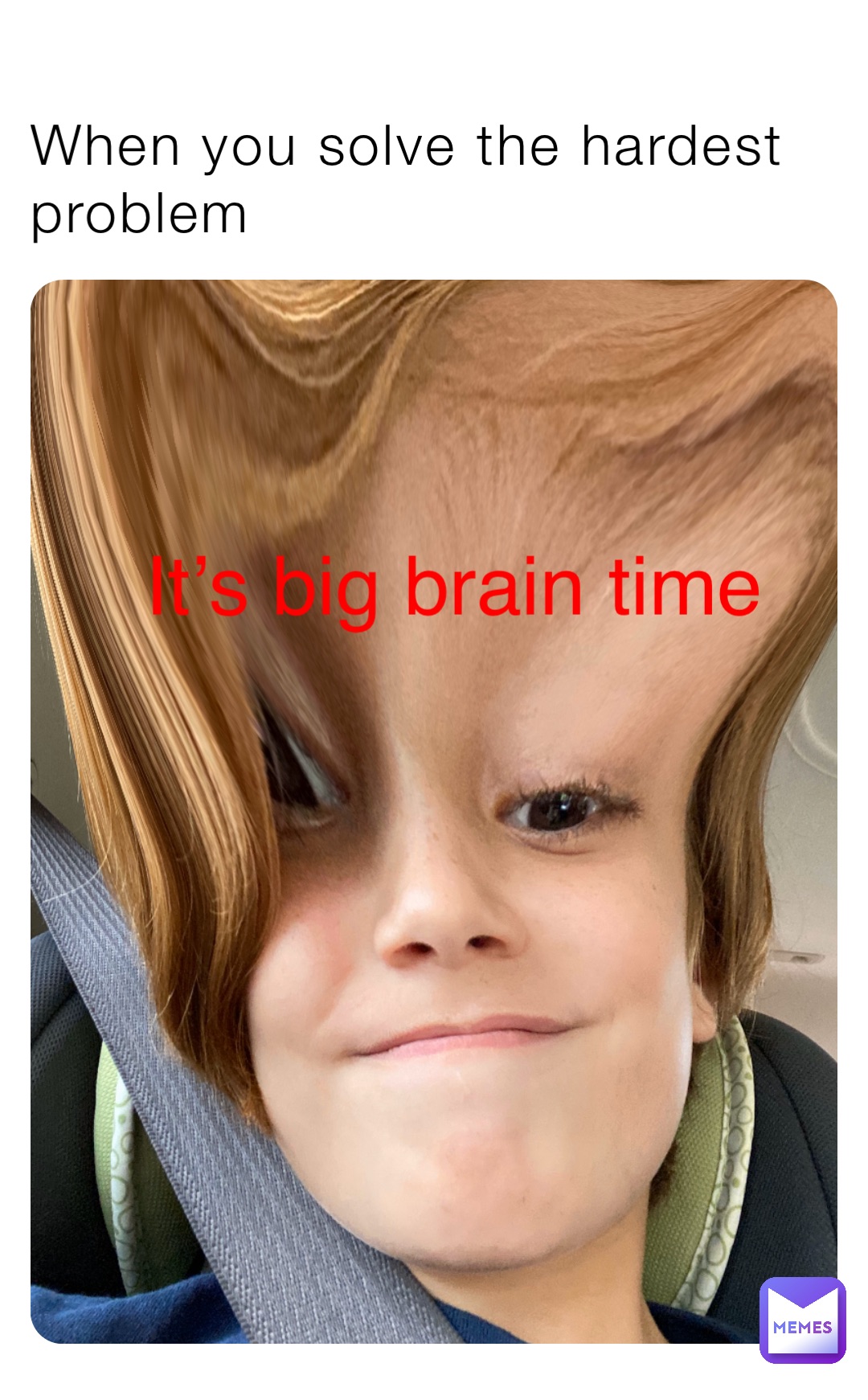 When you solve the hardest problem It’s big brain time | @cinnamon_hair ...