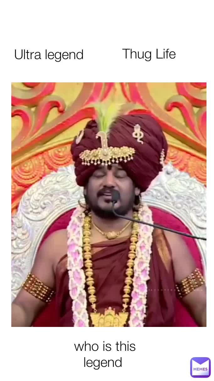 Ultra legend who is this legend Thug Life | @Haneesh___lol____28 | Memes