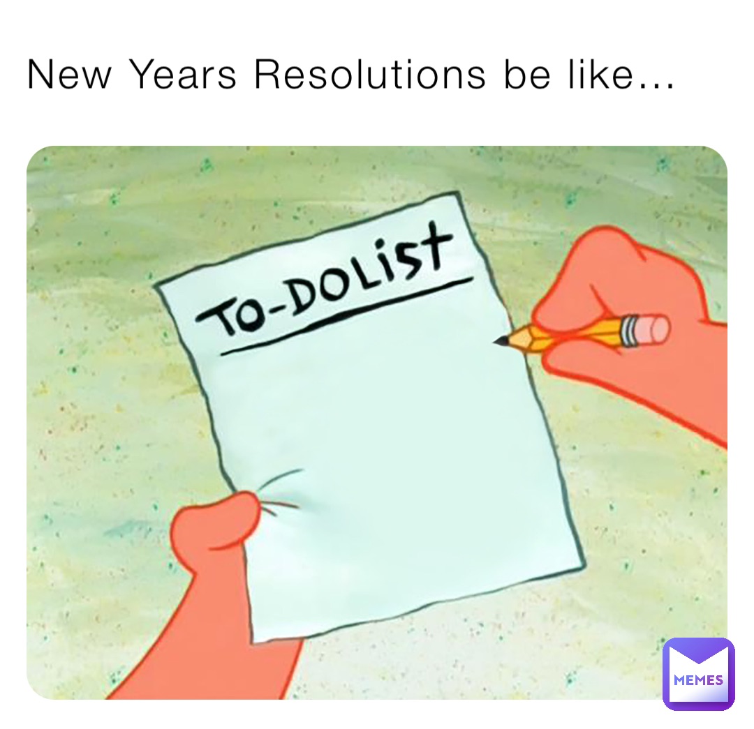 New Years Resolutions be like… | @lohith.kiruba | Memes