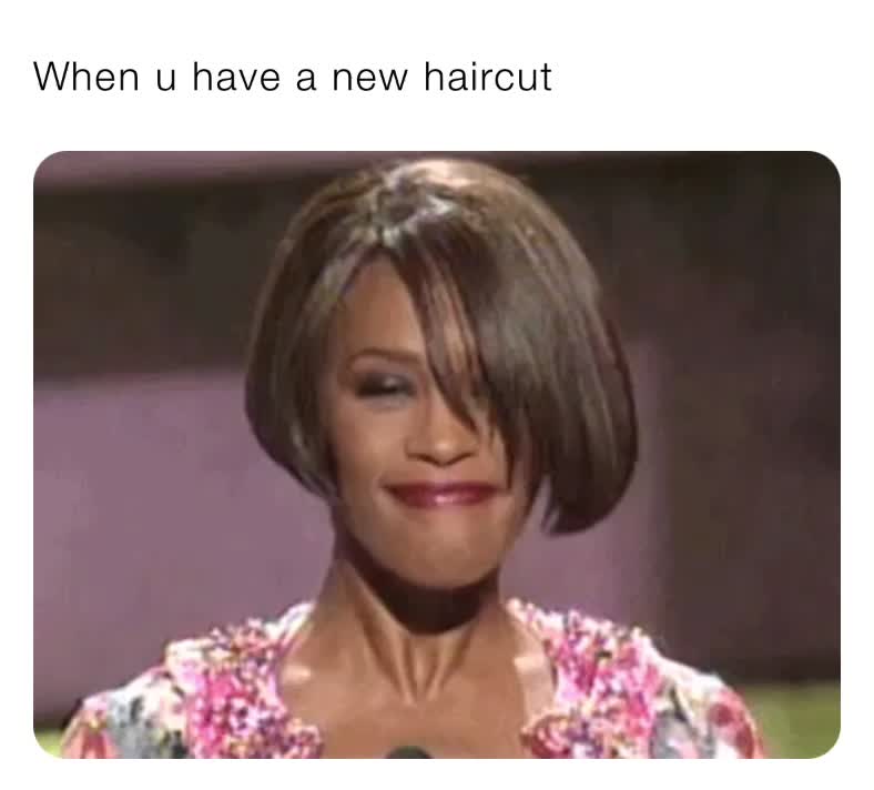 When u have a new haircut | @funnyyy.memes | Memes