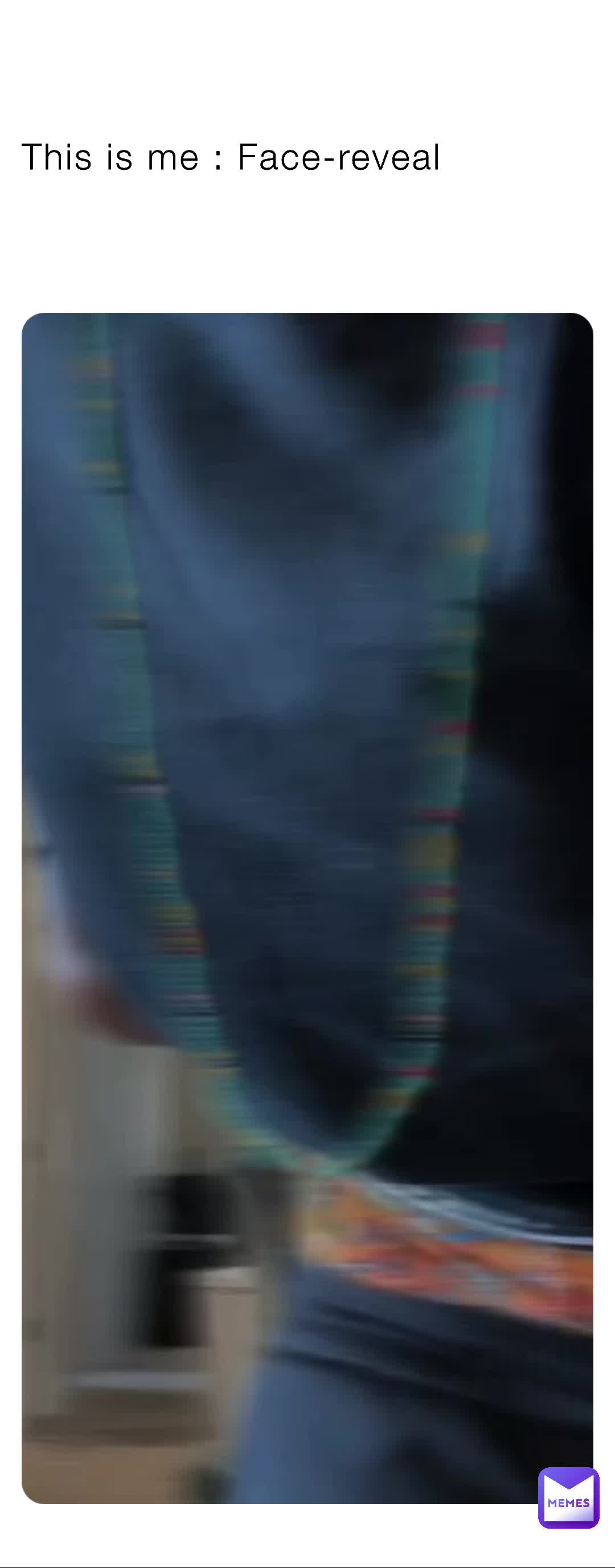 This is me : Face-reveal | @jaybug_Stud | Memes