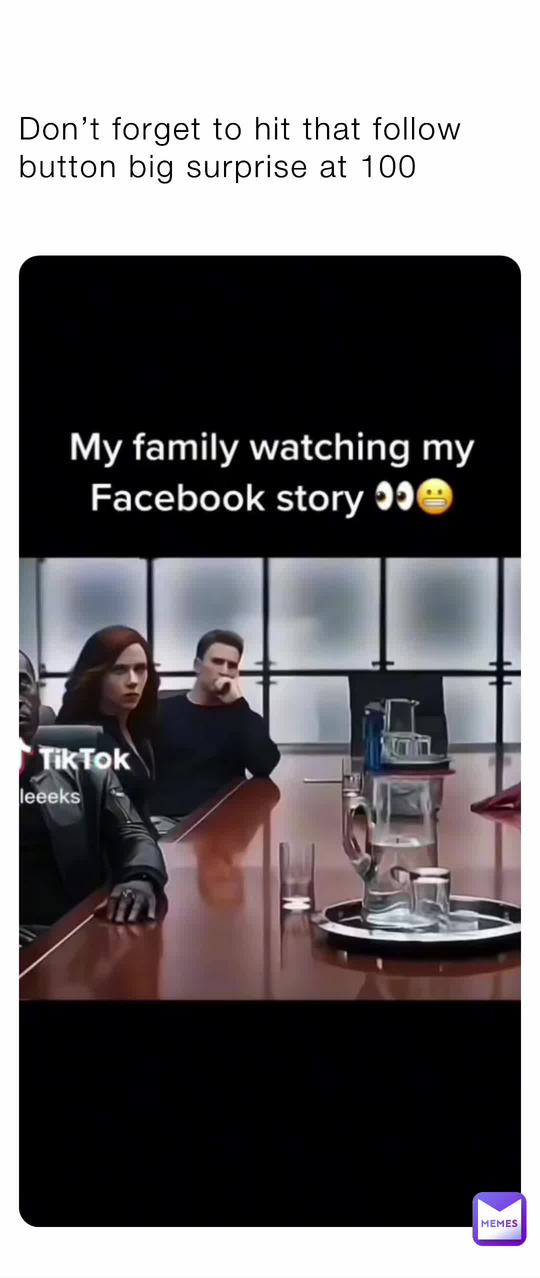 Don’t forget to hit that follow button big surprise at 100 | @meme ...