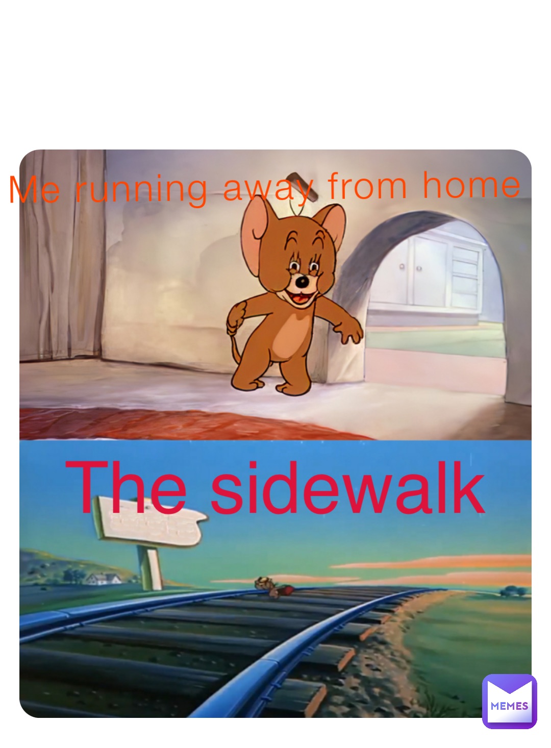 Run Away From Home Meme